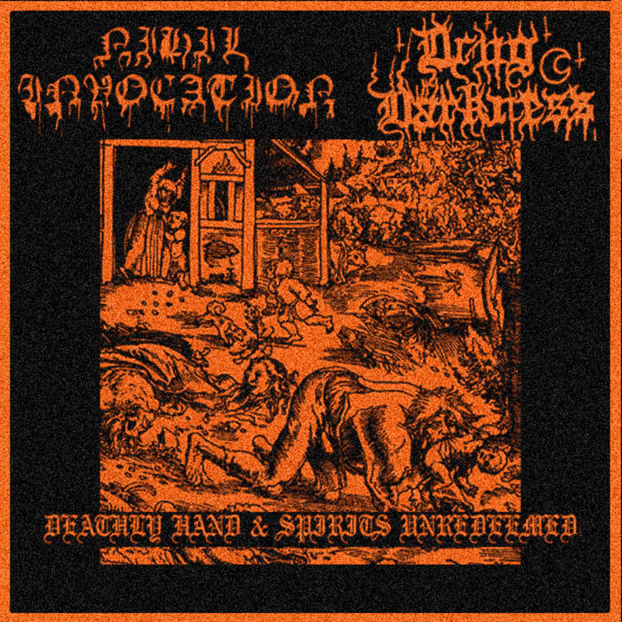 Nihil Invocation / Drug Darkness - Deathly Hand and Spirit Unredeemed – Northern Void Records
